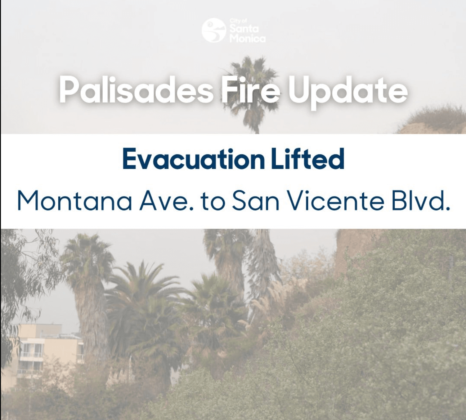 Palisades Fire: Santa Monica updates mandatory Evacuation Order to ...